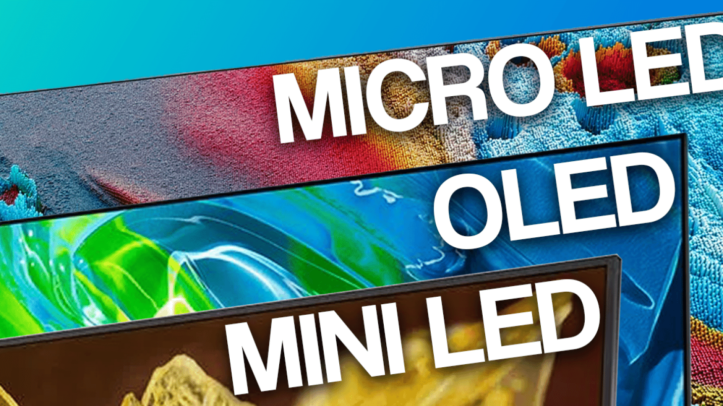 Mini LED vs OLED vs Micro LED: Pick Your Perfect TV Panel